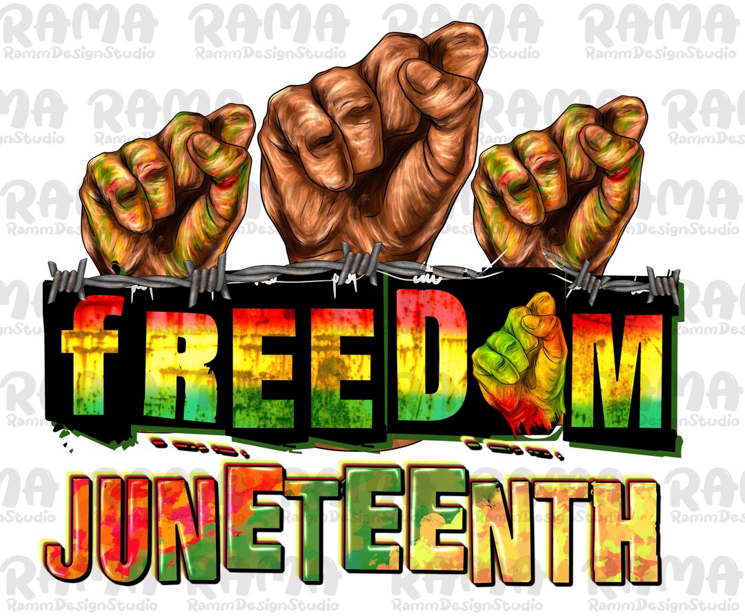 Freedom Juneteenth Png Sublimation Design Download, Juneteenth Png ...