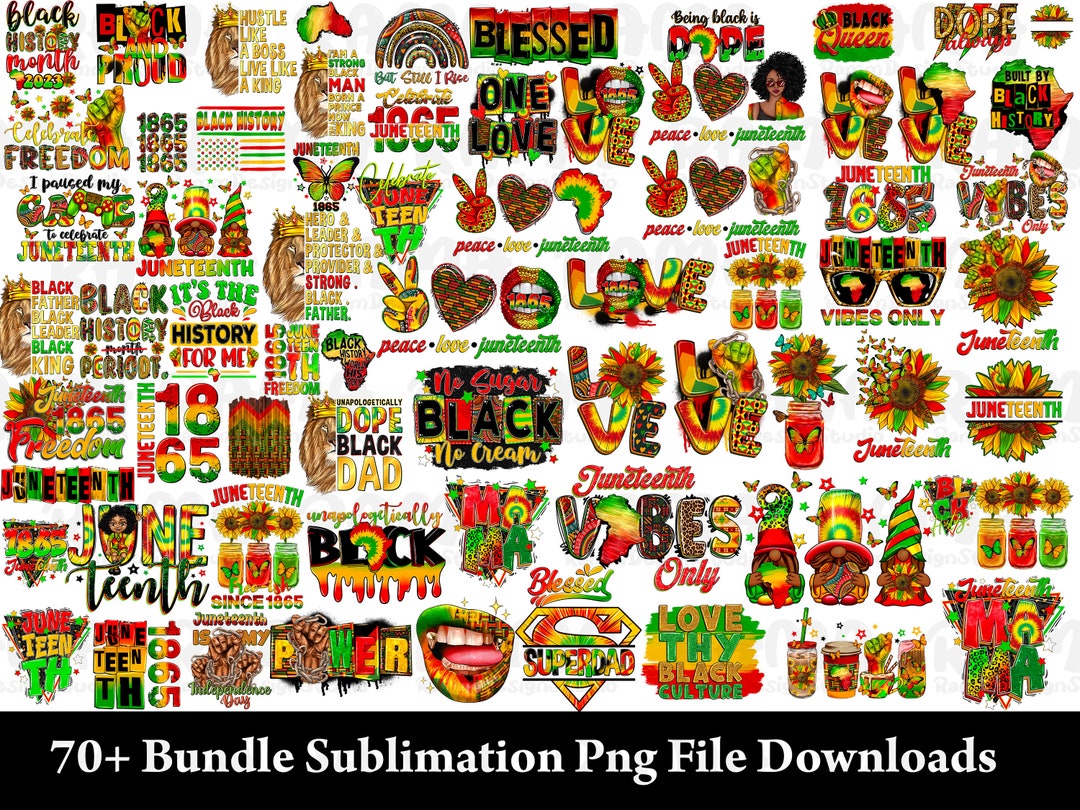 Juneteenth Sublimation Designs Bundle, Juneteenth Png Bundle, 70 Png ...