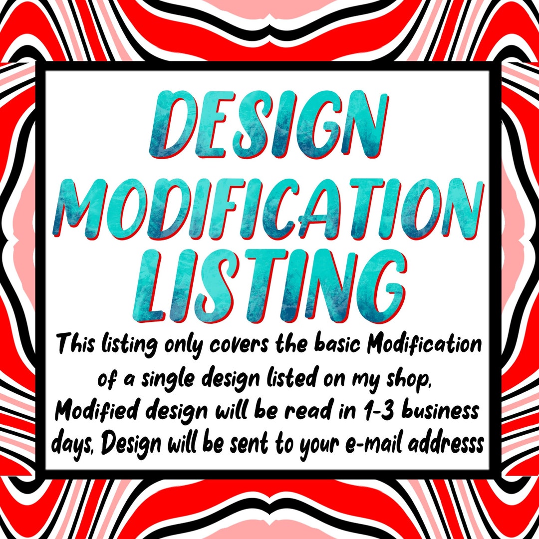 Design Modification (editing) Listing - Etsy