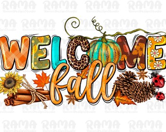 Welcome Fall Png, Thankful Png, Happy Fall Png, Fall Vibes, Sublimation ...