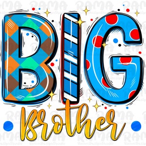 Big Brother Png, Neutral Colors Png, Sublimation Design, New Baby Png ...