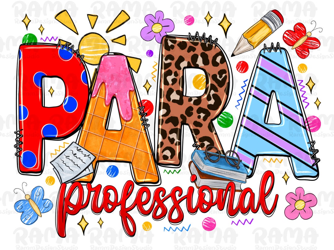 Paraprofessional Png Sublimation Design Download, Paraprofessional Life ...