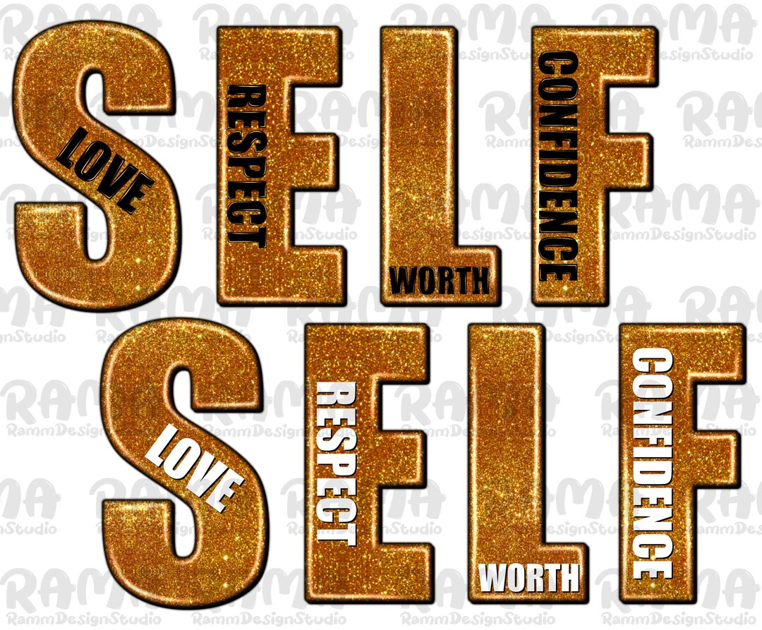 Self Png Sublimation Design,self Love Png,self Respect Png,self Wortn ...