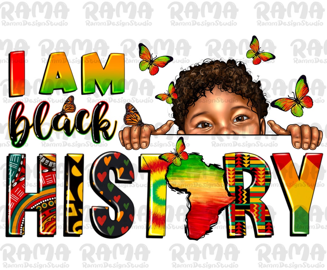 I Am Black History Png, Black Every Month Png, Black Lives Matter Png ...