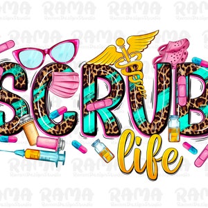 Scrub Life Png Sublimation Design Download, Nurse Life Png, Western ...