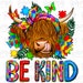 Be Kind Highland Cow Png, Sublimation Design Download, Autism Awareness ...