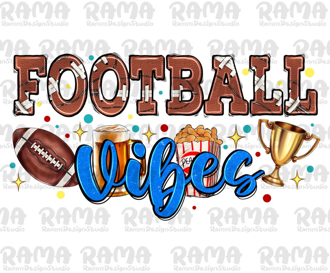 Football Vibes Png Sublimation Design Download, Sport Png, Hand Drawn ...