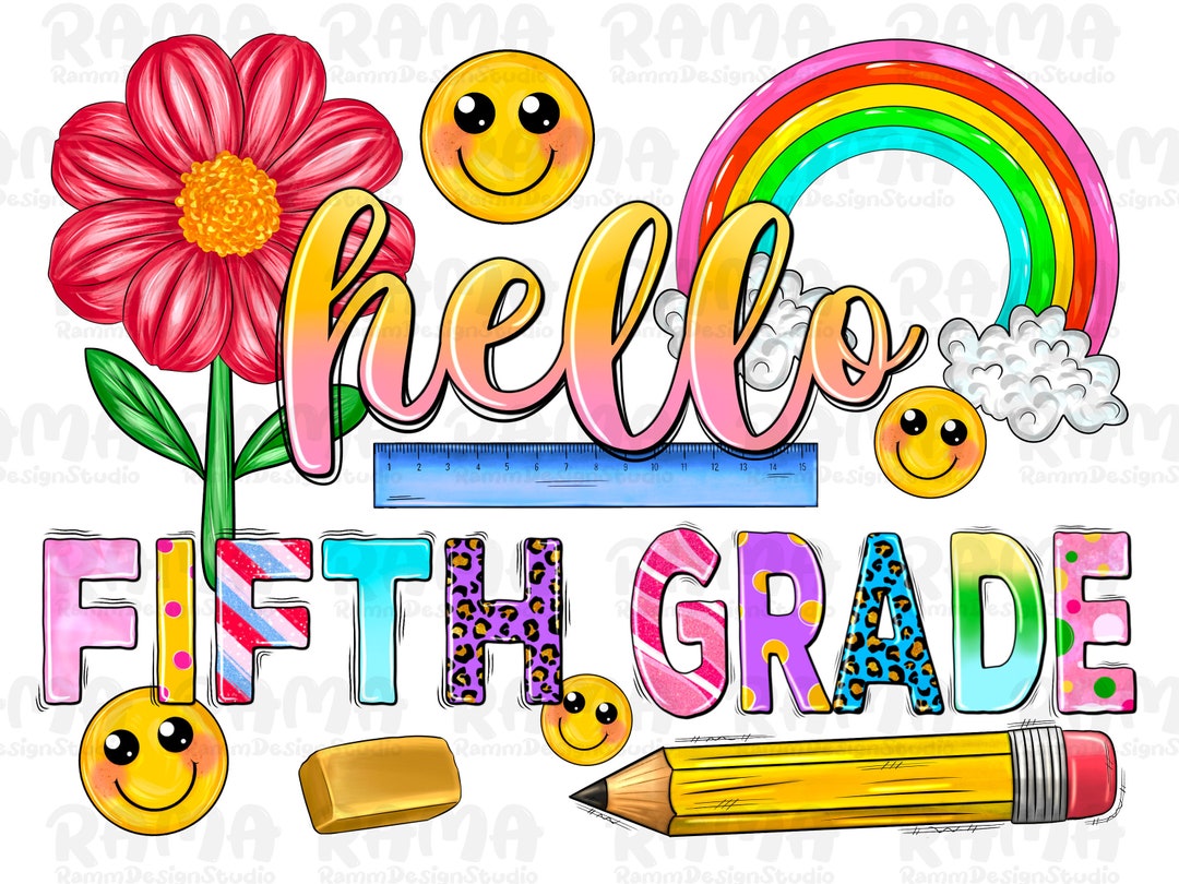 Hello Fifth Grade Png Sublimation Design Download, 5th Grade Png ...