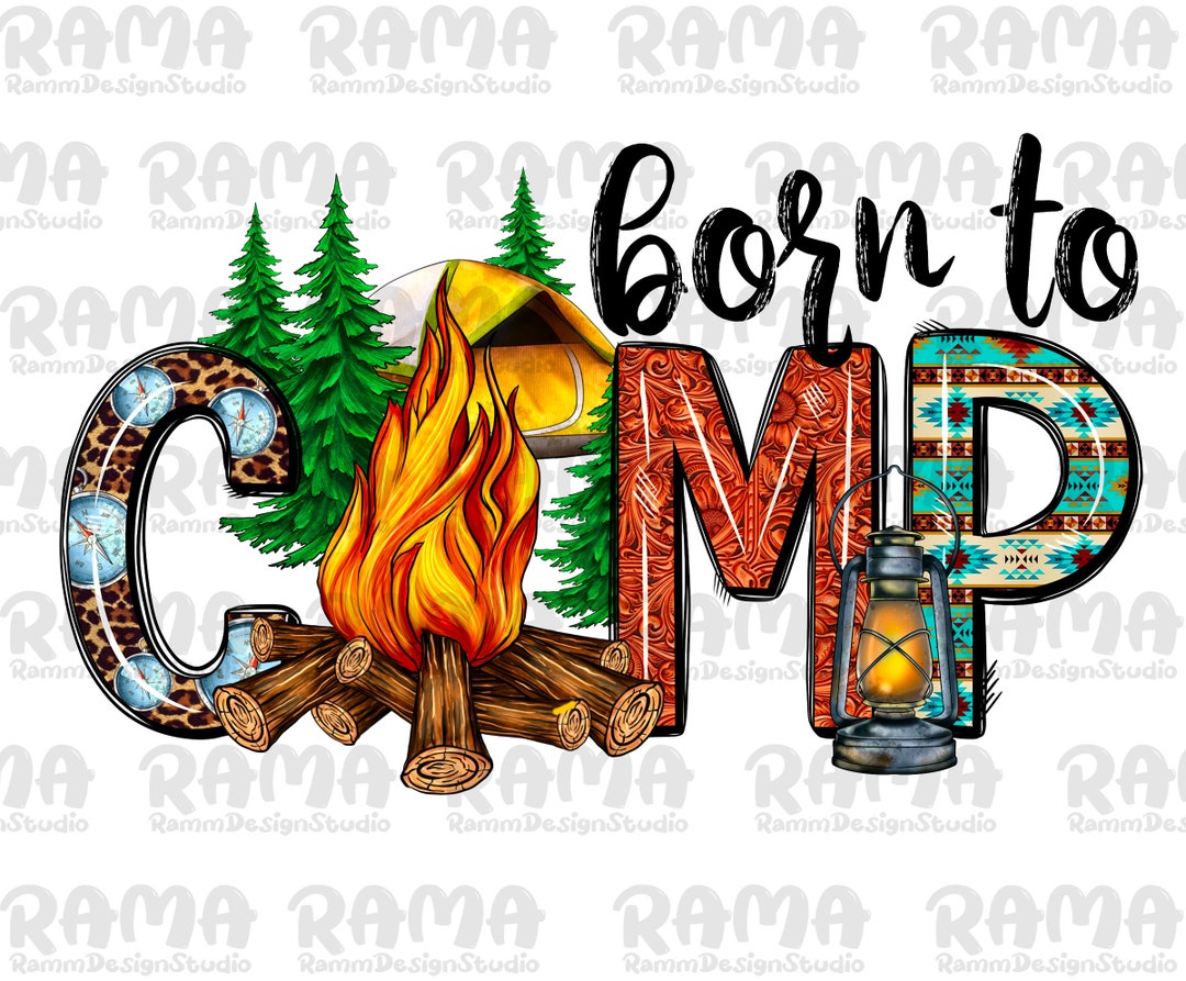 Born to Camp Png Sublimation Design Download,born to Camp Png,western ...