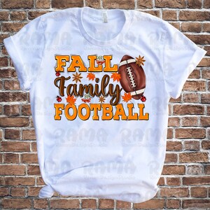 Fall Family Football Png, Sublimation Design, Family Football Png, Fall ...