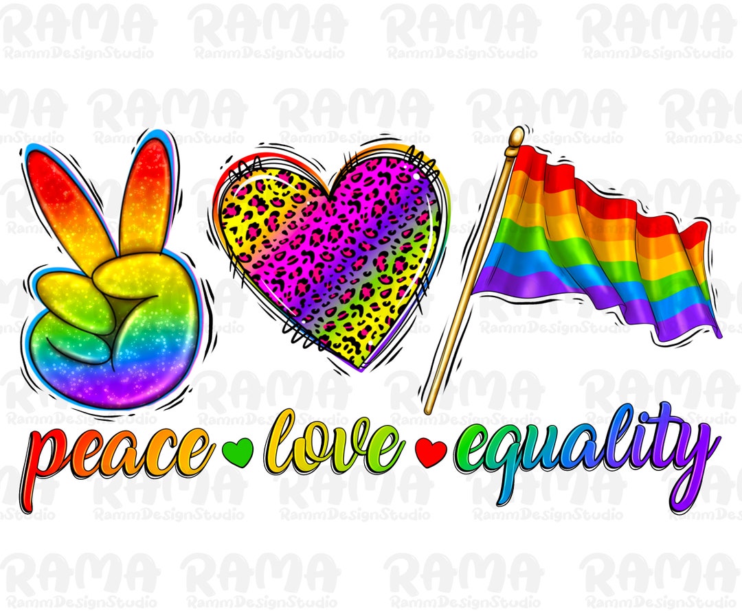 Peace Love Equality Png Sublimate Design Download, LGBTQ+ Png, Pride ...
