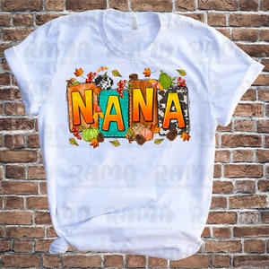Nana Fall Png Sublimation Design Download, Autumn Png, Fall Vibes Png ...