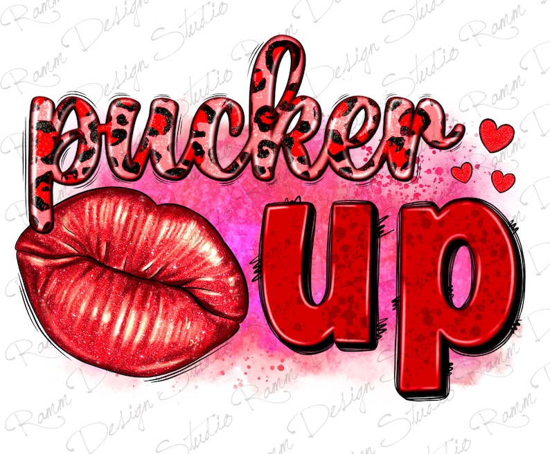 Pucker up Png Sublimation Design,pucker up Kiss Png,valentines Day ...