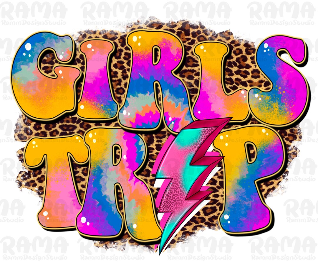 Girls Trip Png Sublimation Design, Girls Weekend, Girls Vacation Png ...