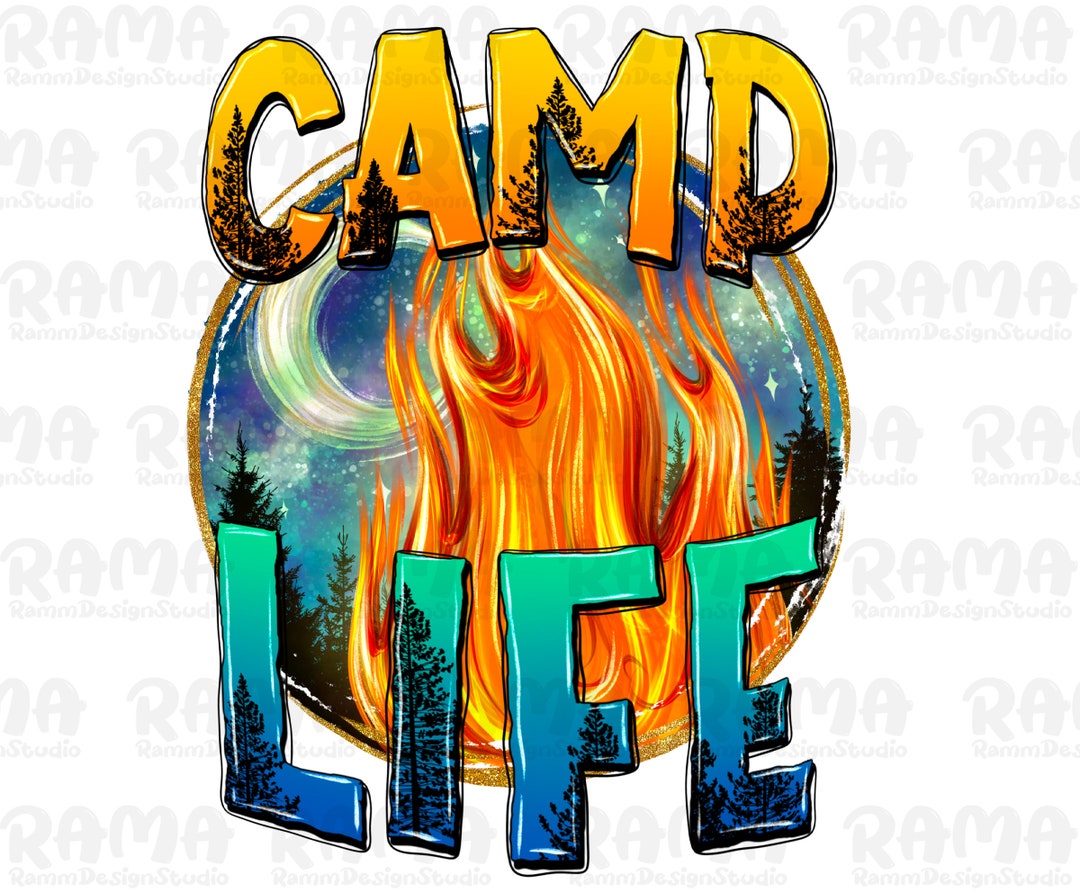 Camp Life Png Sublimation Design Download,camping Png,camp Love Png ...