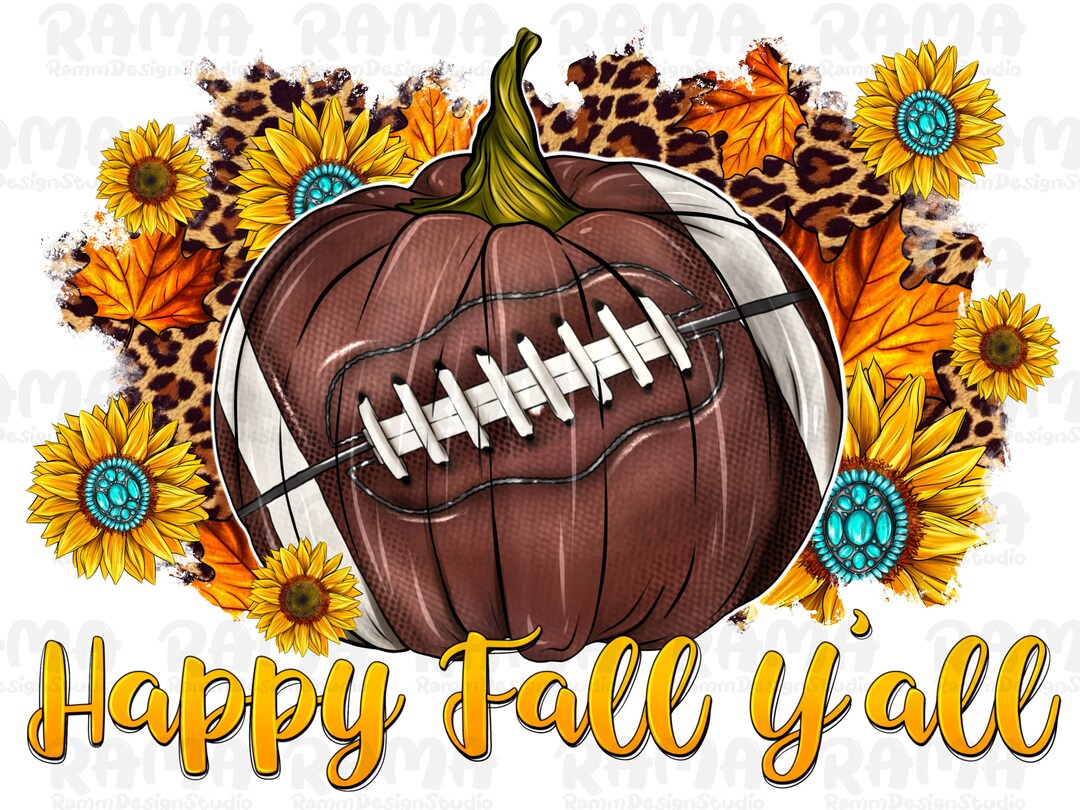 Happy Fall Y'all Football Pumpkin Png, Football Fall Png, Fall ...