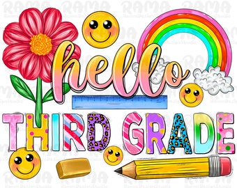 Hello Third Grade Png Sublimation Design Download, Graduation Png, 3rd ...