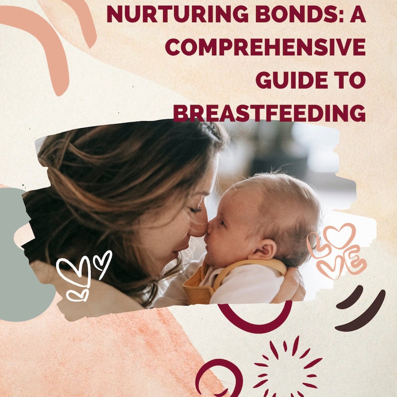 Nurturing Bonds: A Comprehensive Guide to Breastfeeding - Etsy