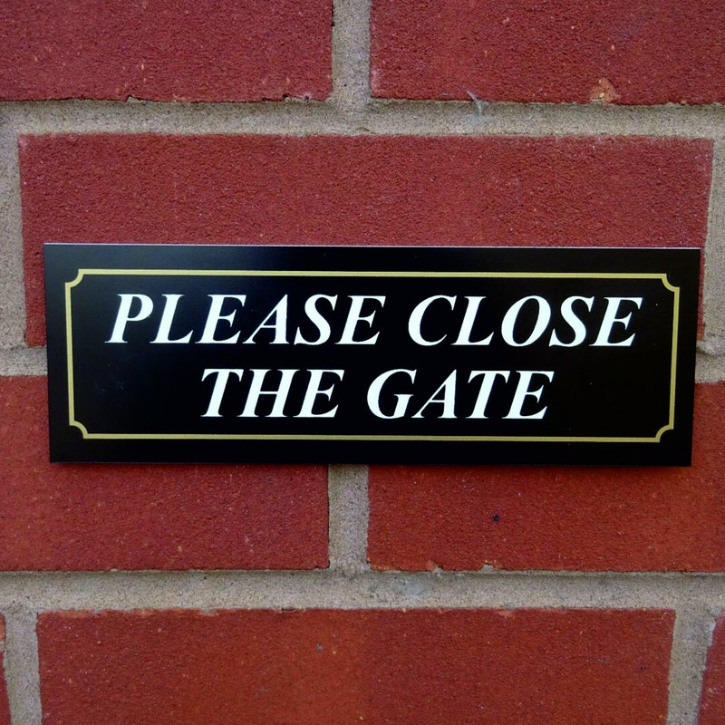 Gate Sign Push Gate - Etsy UK