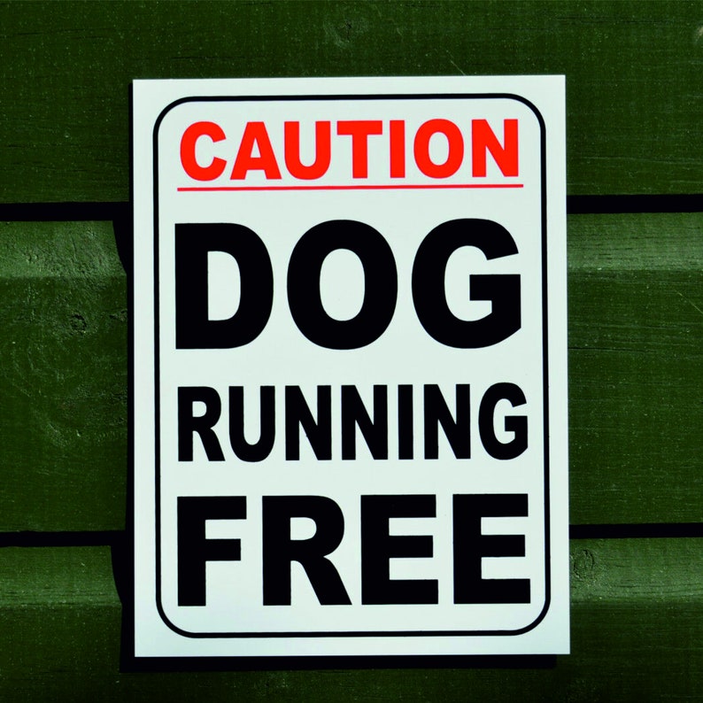 Caution Dog Running Free Sign. Sticker / Plastic .. Beware of - Etsy