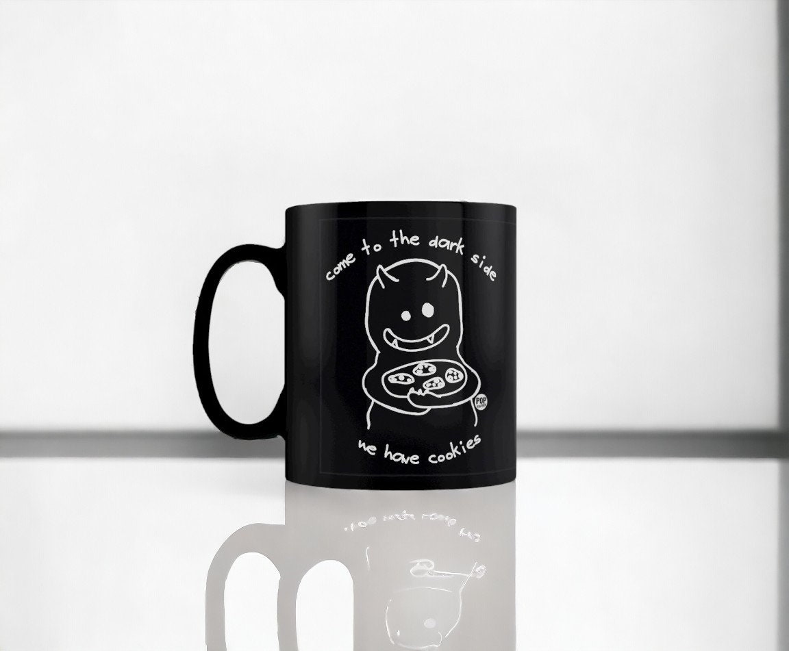 Come to the Dark Side We Have Cookies, Novelty Black Ceramic Mug ...