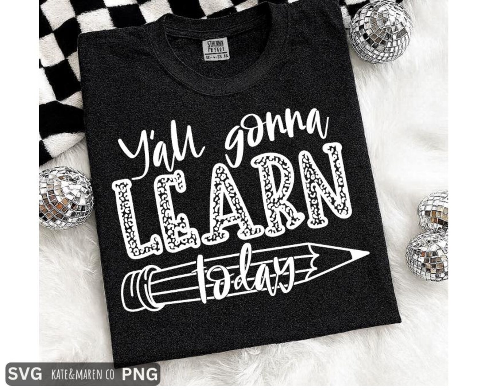 Funny Teacher Svg, Ya'll Gonna Learn Today Png, Cricut Cut File and ...