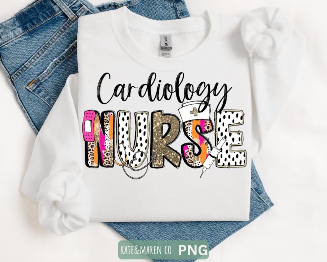 Cardiology Nurse Png, Cardio Nurse Png, Nurse Dtf and Sublimation - Etsy