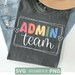 Admin Team Svg, Office Crew Svg, Administrative Svg, Admin Cricut Cut ...