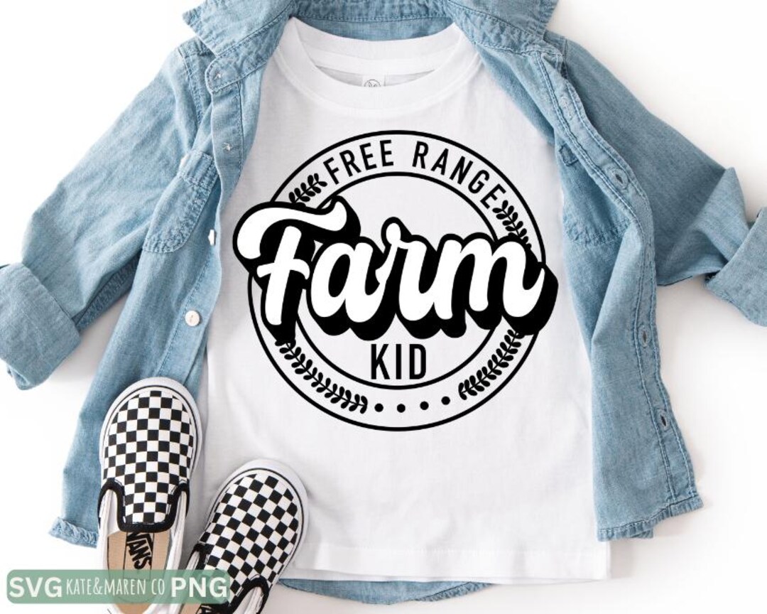 Free Range Farm Kid Svg, Toddler Boy Svg, Funny Kid Svg, Farm Cricut ...