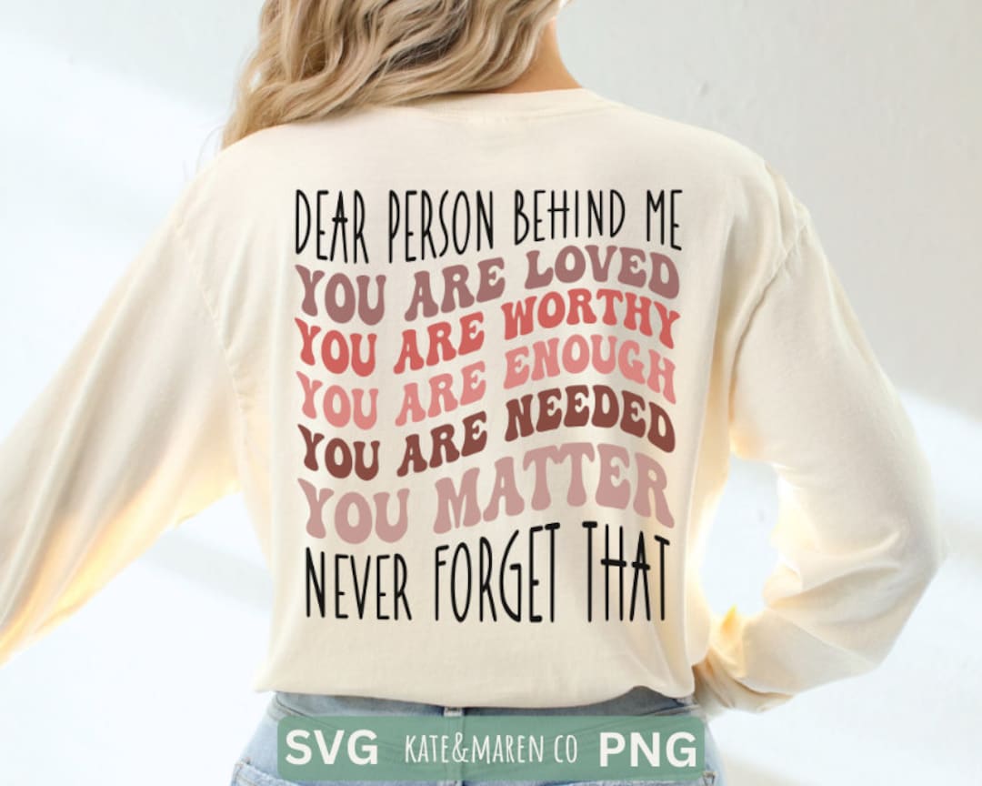 Dear Person Behind Me Svg, Person Behind Me Png, Love Like Jesus Svg ...