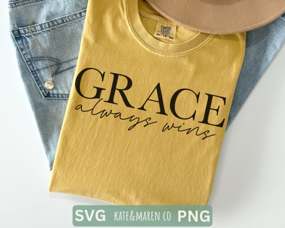 Grace Always Wins Svg, Religious Quote Png, Christian Cricut Cut File ...