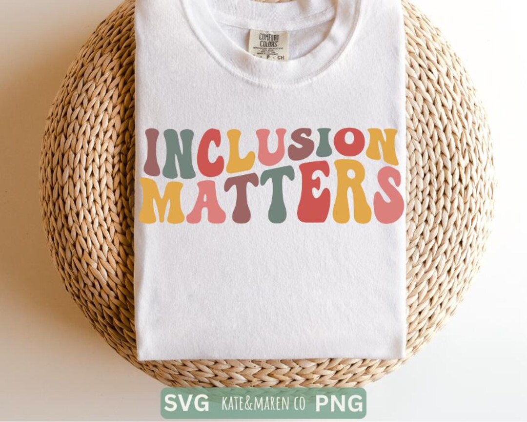 Inclusion Matters Svg, Autism Png, Special Education Svg, Cricut Cut ...