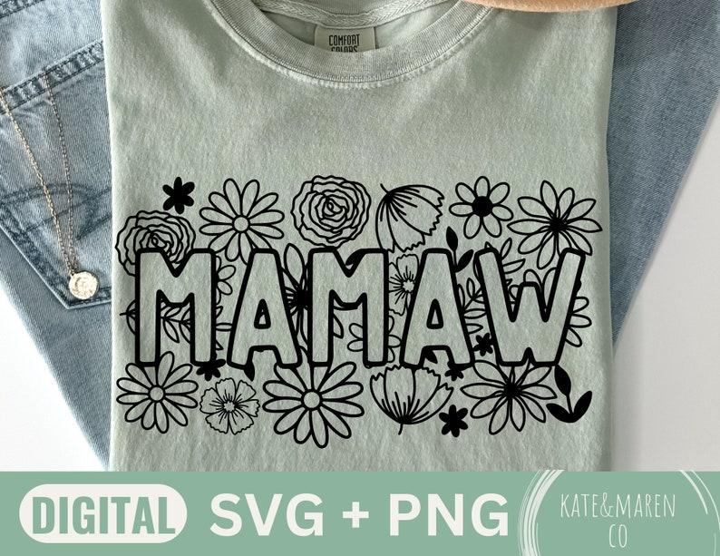 Mamaw Svg Floral Mamaw Png Mamaw Flower Svg Mamaw Cricut - Etsy