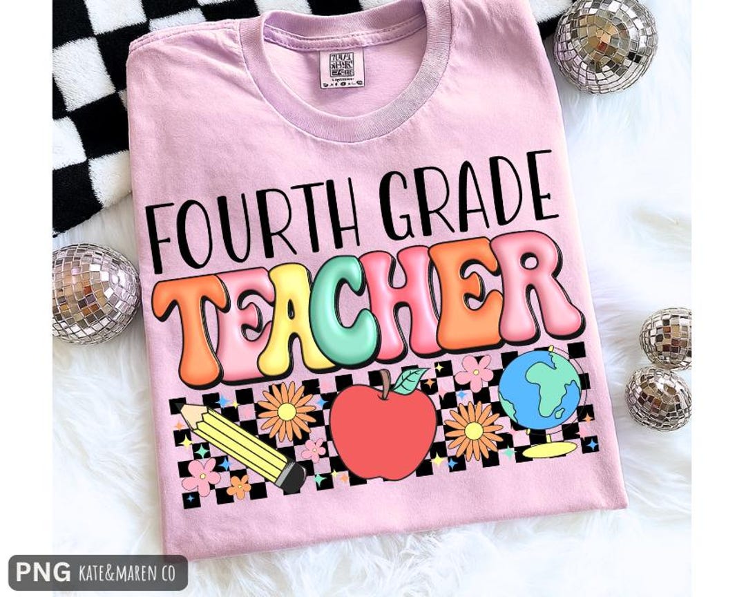Fourth Grade Teacher PNG: 4th Grade Design (digital Download) - Etsy