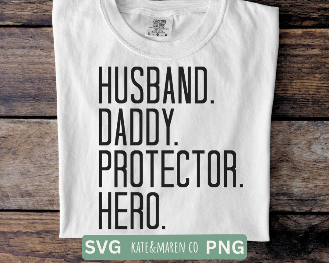 Husband Daddy Protector Hero Svg, Father's Day Svg, Mechanic Svg, Best ...