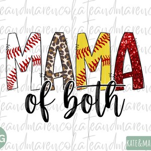 Mom of Both Png, Softball Mom Png, Baseball Mom Png, Baseball and ...