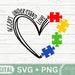 Autism Awareness Svg Puzzle Piece Heart Svg Peace Love - Etsy