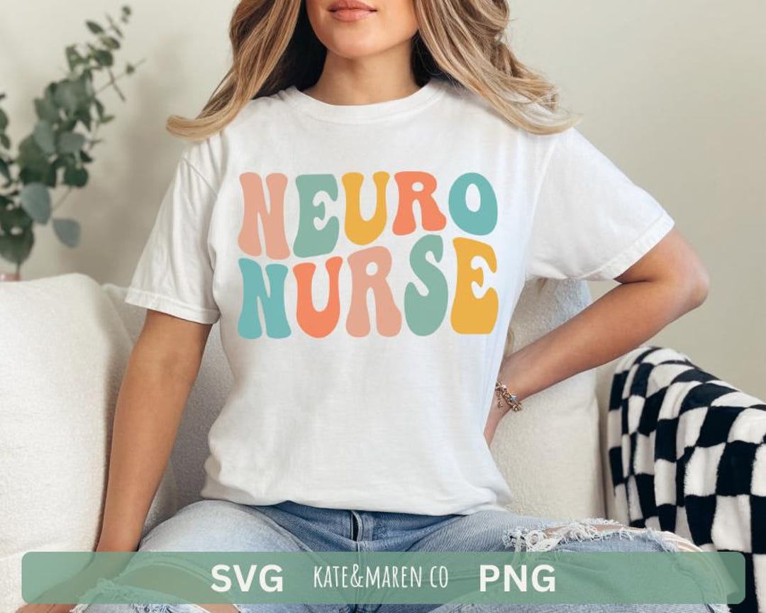 Neuro Nurse Svg, Neurology Nurse Png, Neurology Cricut Cut File and ...