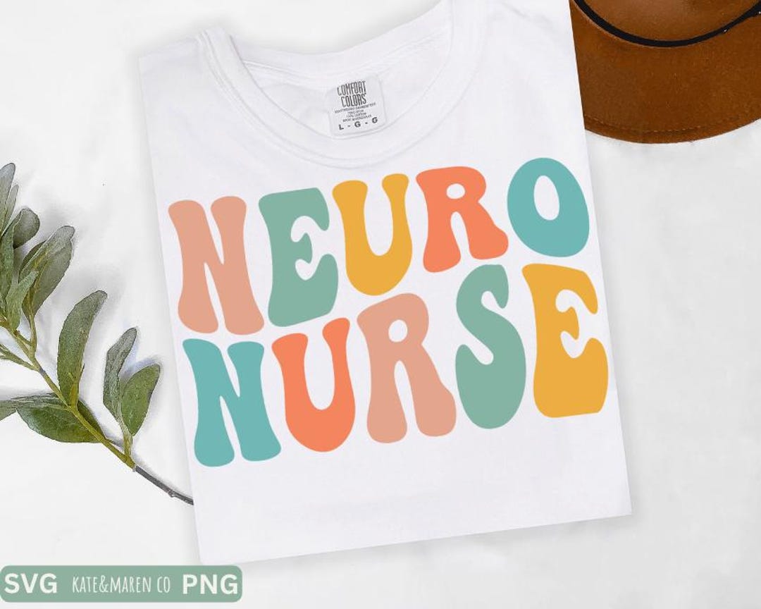 Neuro Nurse Svg, Neurology Nurse Png, Neurology Cricut Cut File and ...