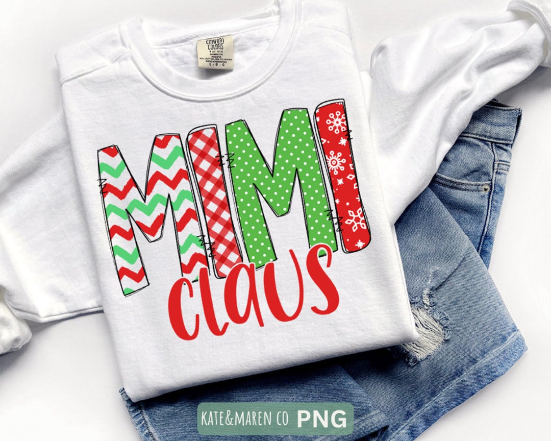 Mimi Claus Png, Mimi Christmas Png, Mimi Sublimation - Etsy