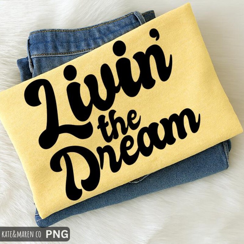 Livin the Dream - Etsy