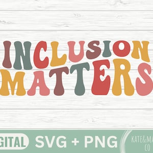 Inclusion Matters Svg, Autism Png, Special Education Svg, Cricut Cut ...