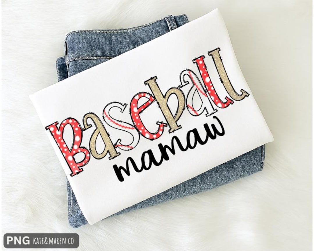 Baseball Mamaw PNG: Baseball Grandma Design (digital Download) - Etsy