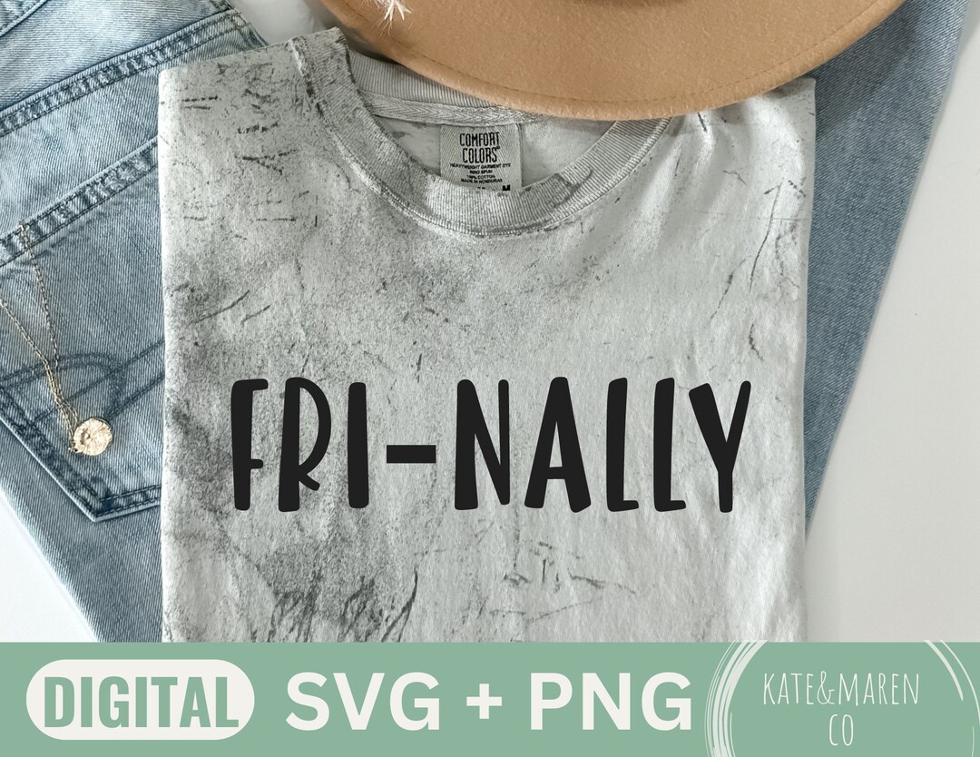 Frinally Svg Friday Svg Weekend Svg Funny Teacher Svg - Etsy