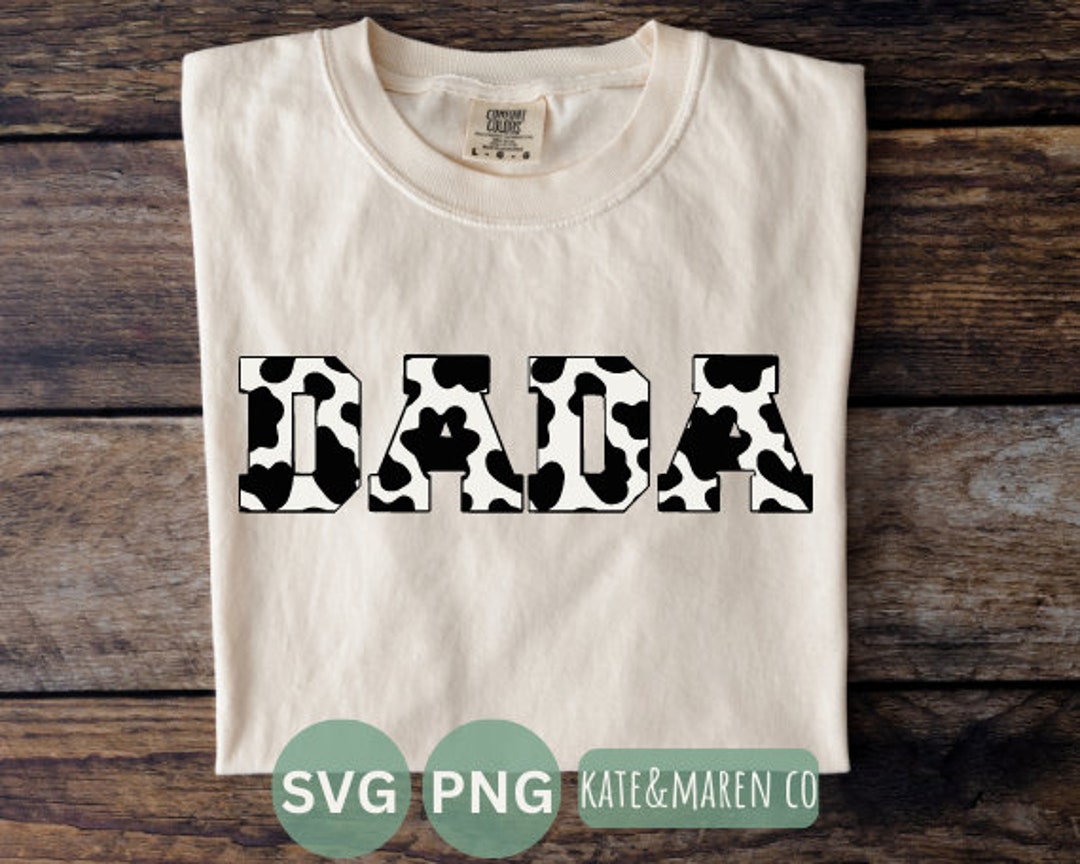 Cow Dada Svg, Dada Cow Print Png, Cut Files and Sublimation - Etsy UK