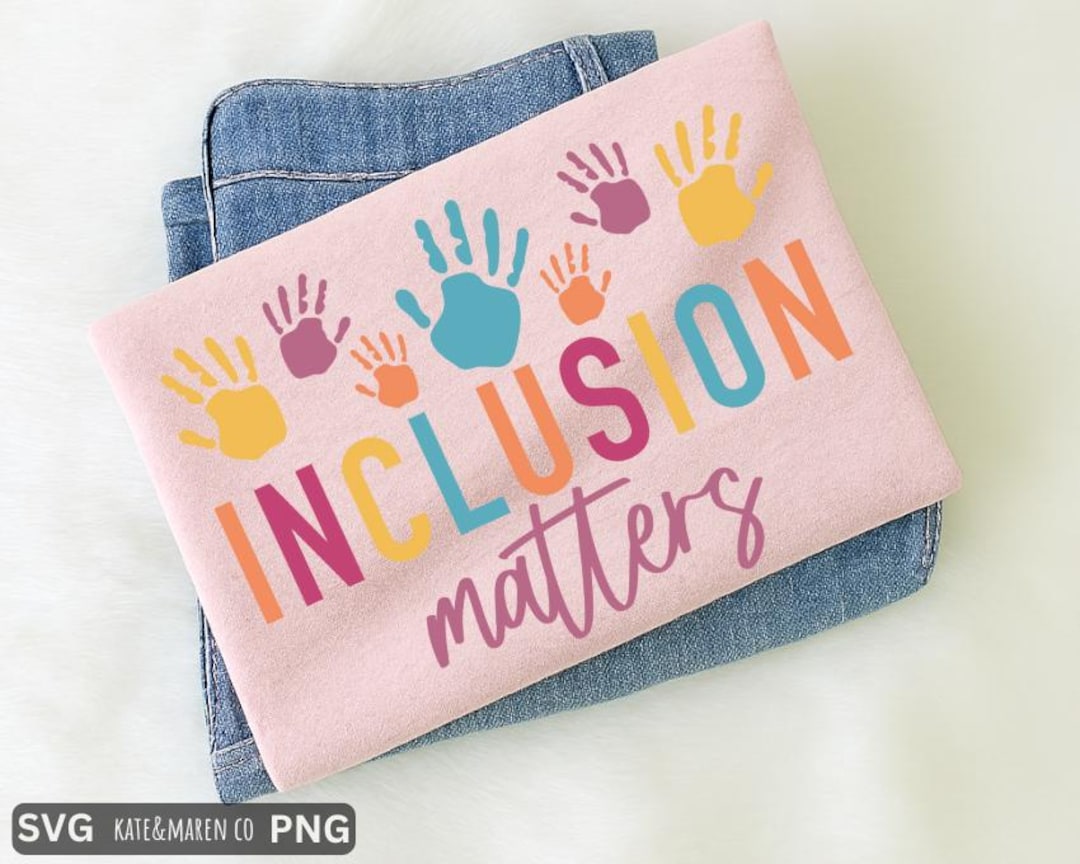 Inclusion Matters SVG PNG: Autism Awareness, Special Education Design ...
