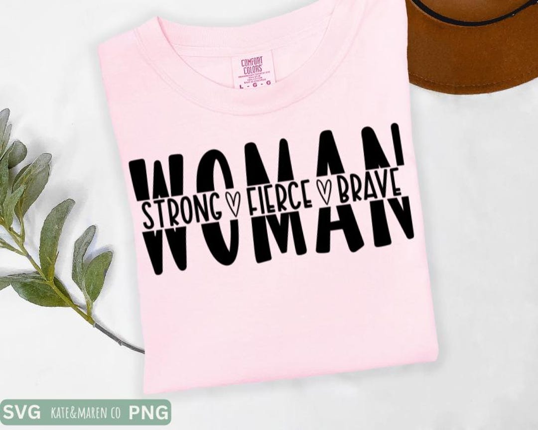 Strong Woman Svg, She is Strong Svg, Motivational Svg, Brave Svg ...