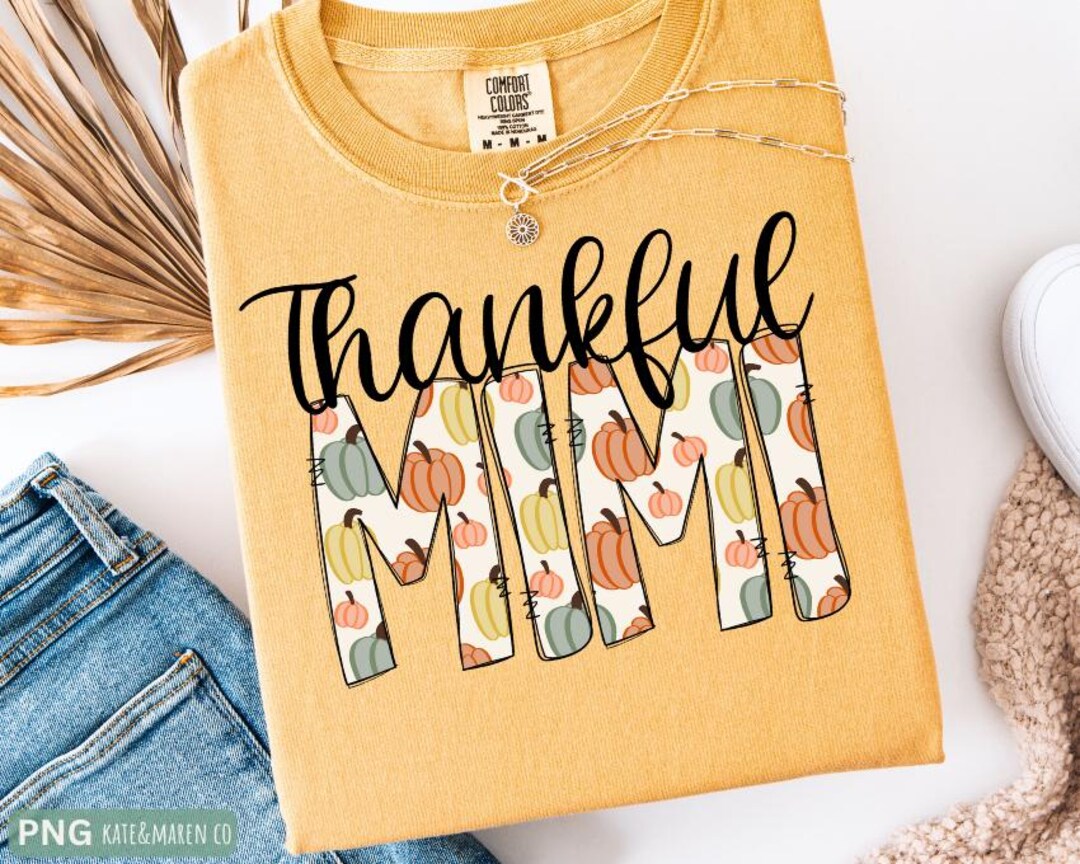 Thankful Mimi PNG: Nana Fall Pumpkin Design (digital Download) - Etsy