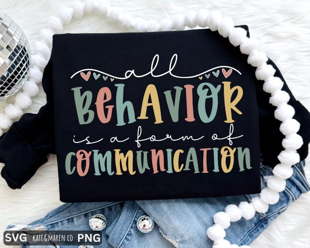 All Behavior is Communication SVG PNG: Neurodiversity Special Education ...