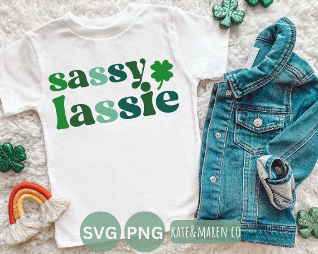 Sassy Lassie Svg, Retro Sassy Lassie Png, Kids Retro St Patrick Cut ...